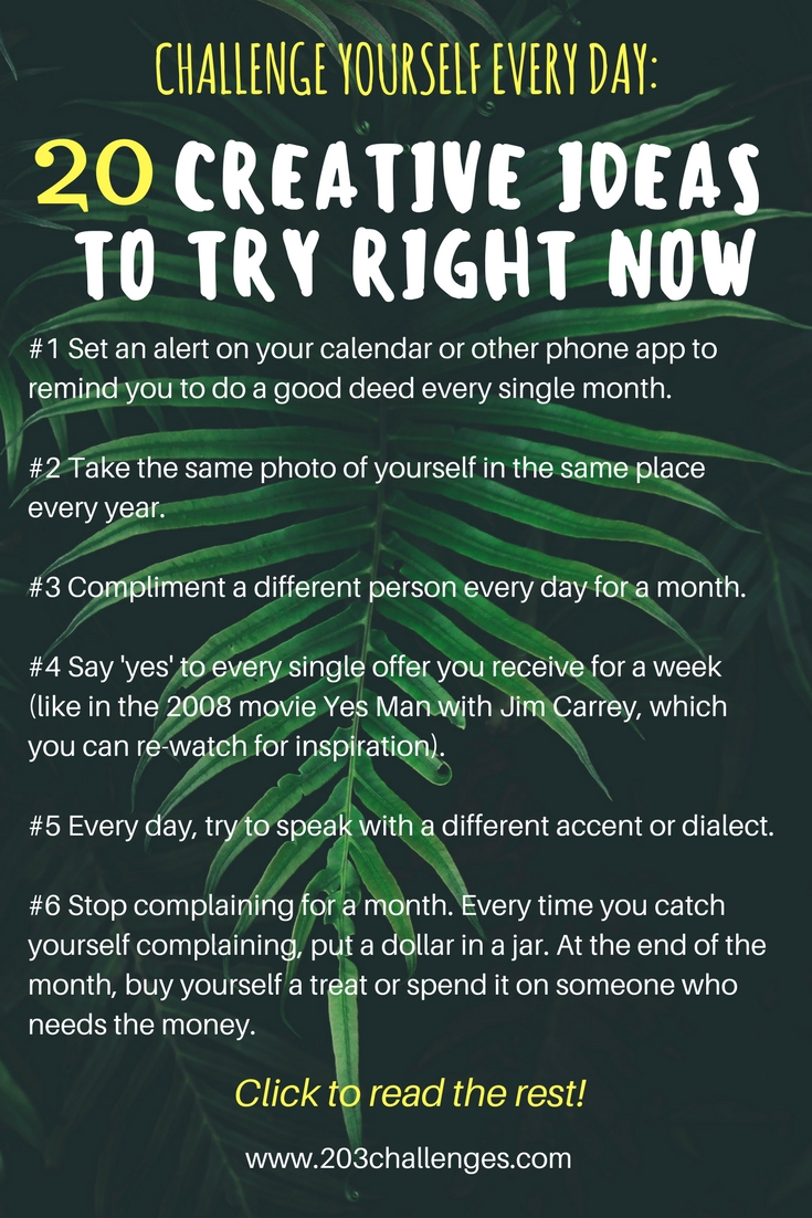 20 creative ideas to challenge yourself every day - 203Challenges