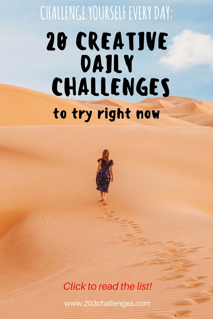 20 creative ideas to challenge yourself every day - 203Challenges