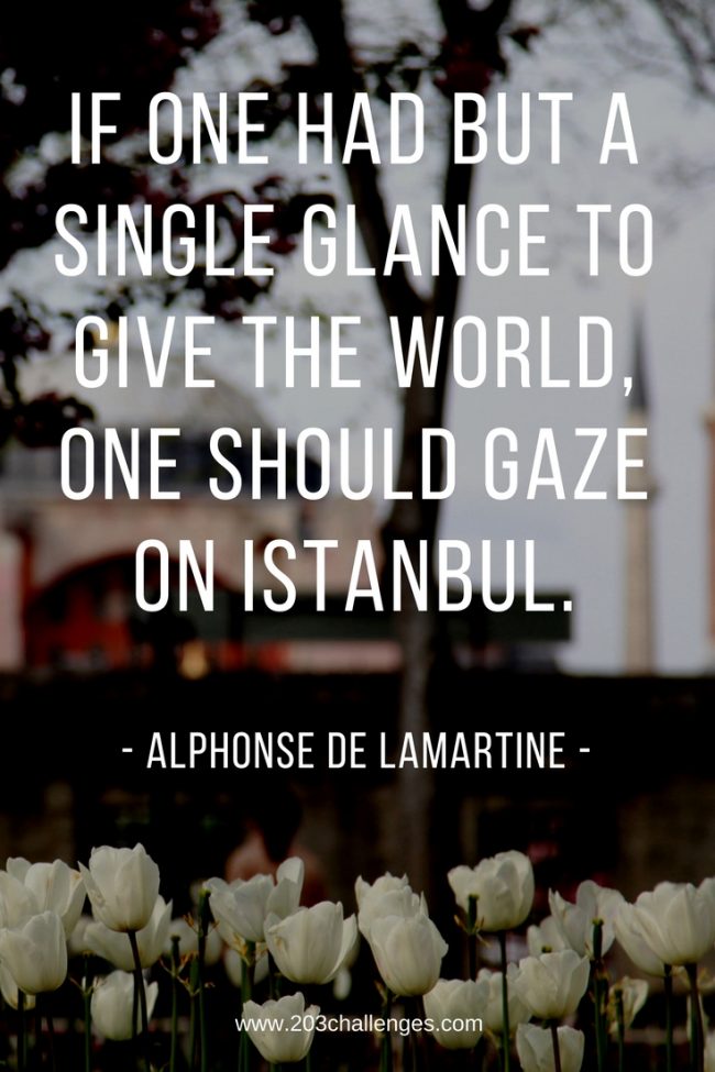 11 quotes about Istanbul that explain why everyone loves it - 203Challenges
