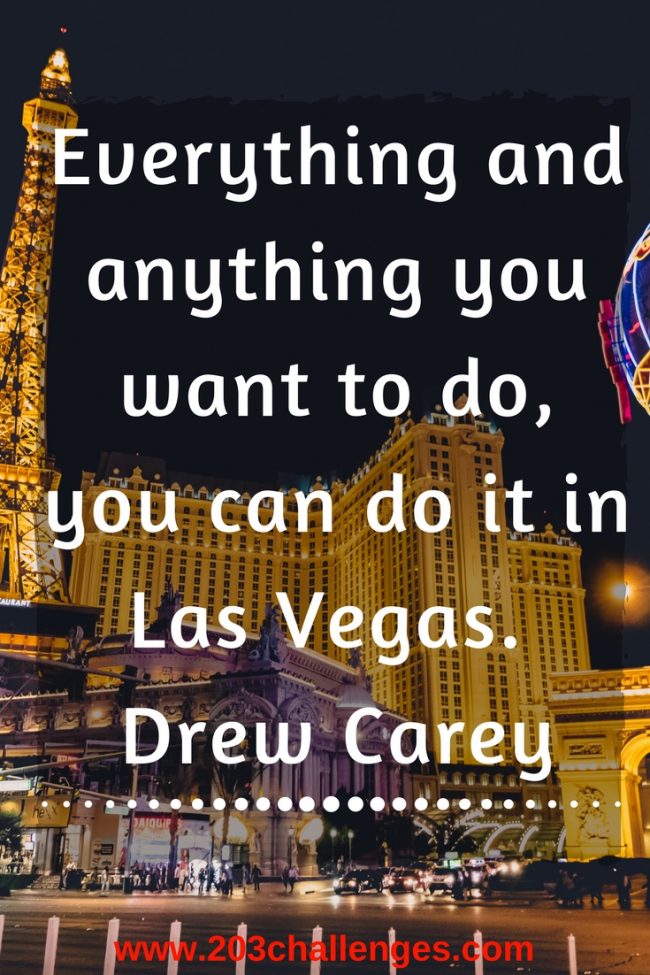 15 quotes about Las Vegas that explain its essence - 203Challenges